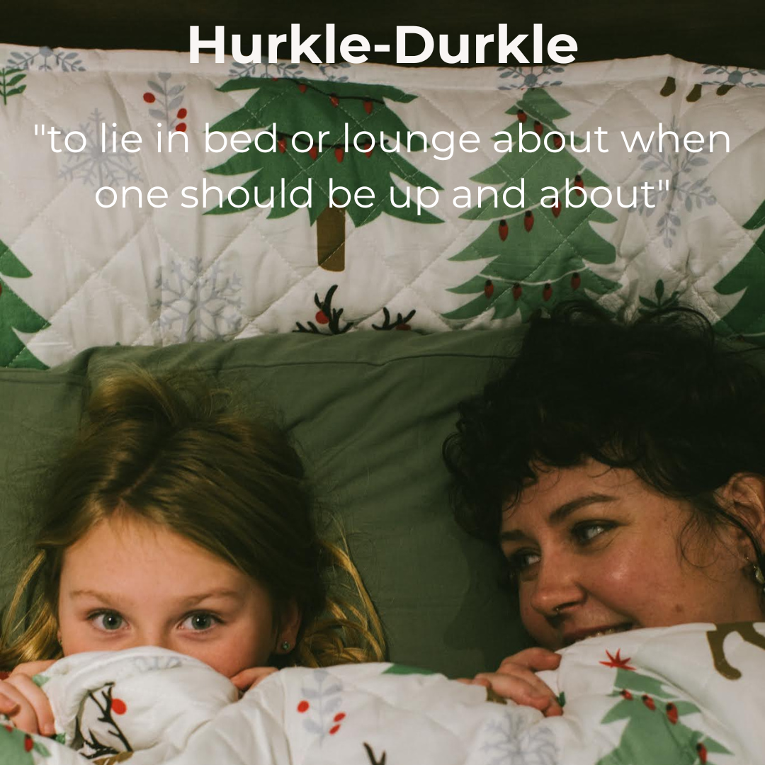 Hurkle-Durkle: A Little Winter Morning Magic – The Hobbyist | mindfully made in Tofino